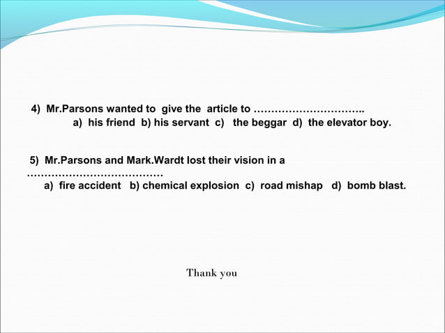 A MAN WHO HAD NO EYES | PPT