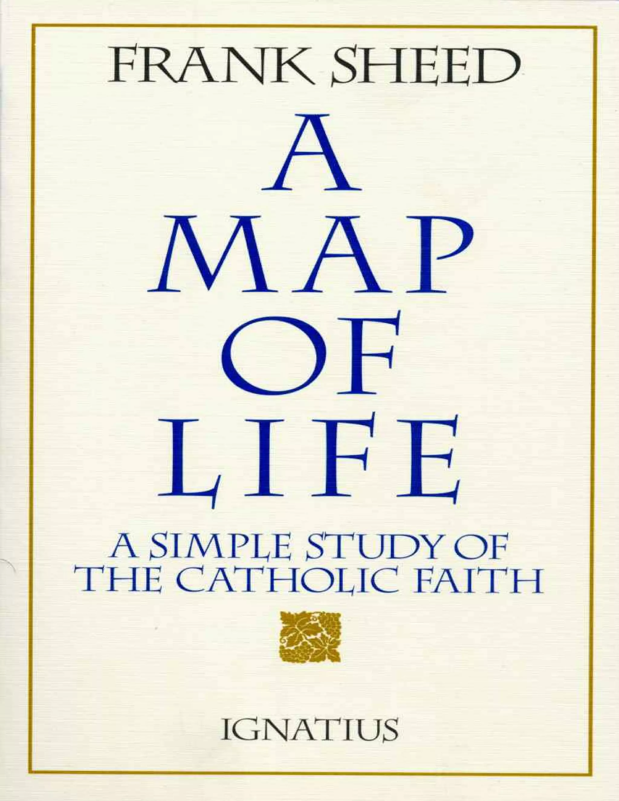 A Map of Life - Frank Sheed | PDF