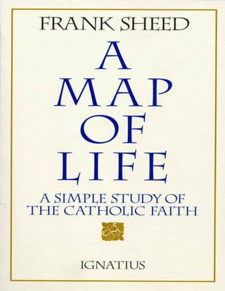 A Map of Life - Frank Sheed | PDF