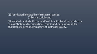 Methanol poisoning- Forensic Toxicology.pptx