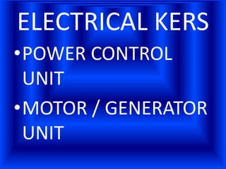 Kinetic Energy Recovery System | PPTX