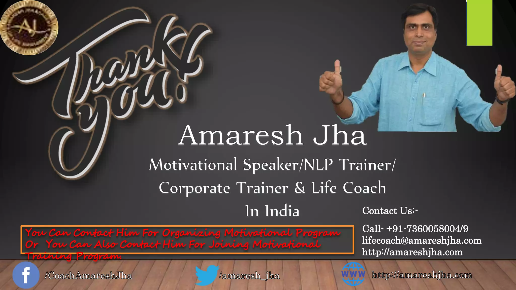 Amaresh Jha - Best NLP Trainer In India | PPT