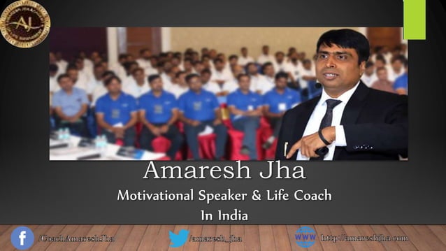 Amaresh Jha - Best NLP Trainer In India | PPT