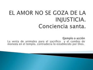 AMAR ES UNA ACCION.pptx