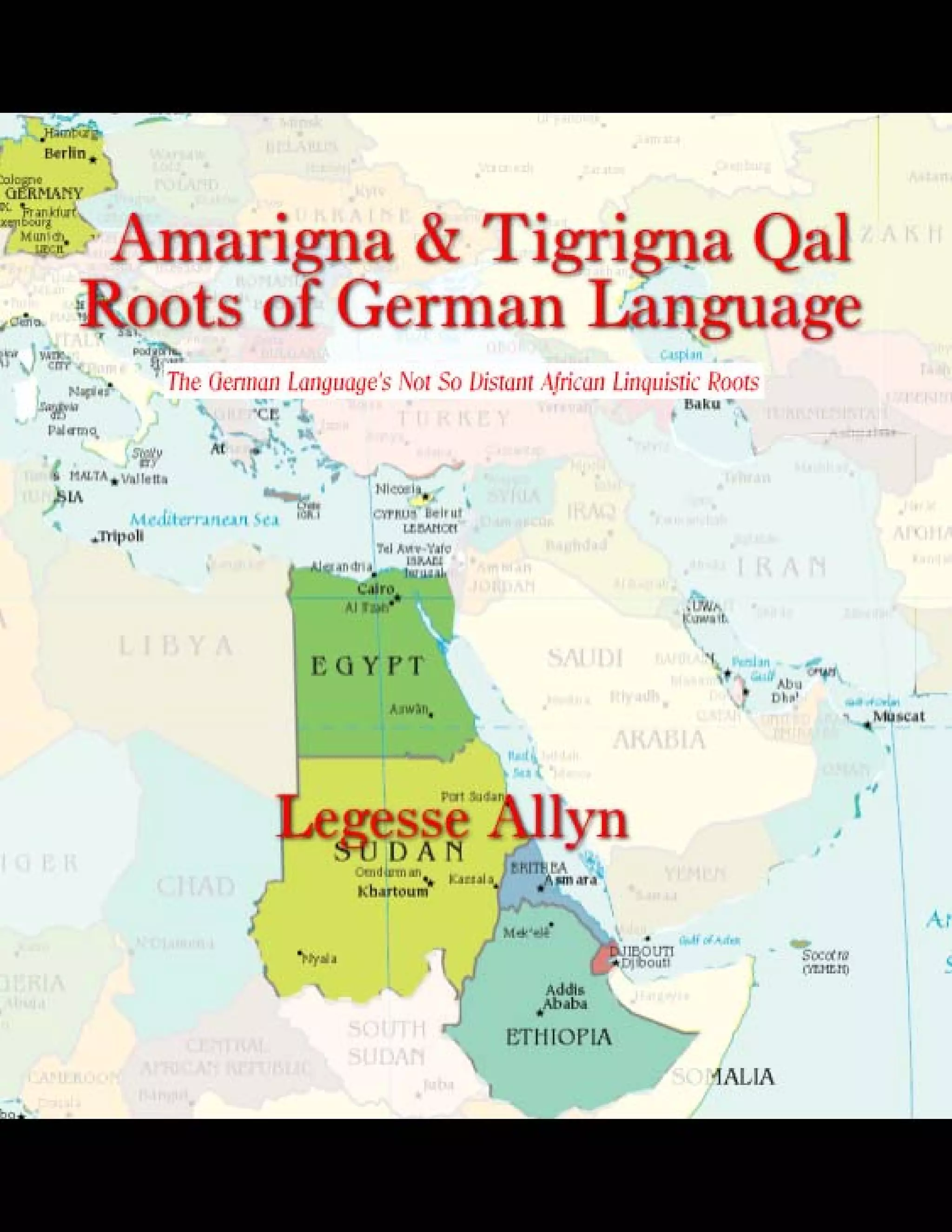 Amarigna & Tigrigna Qal Roots of German Language | PDF