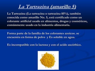 TARTRACINA (Amarillo Nº 5) | PPT