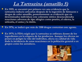 TARTRACINA (Amarillo Nº 5) | PPT