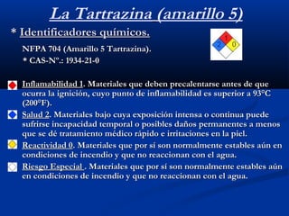 TARTRACINA (Amarillo Nº 5) | PPT
