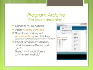 Amarino Presentation | PPS | Operating Systems | Computer Software and Applications