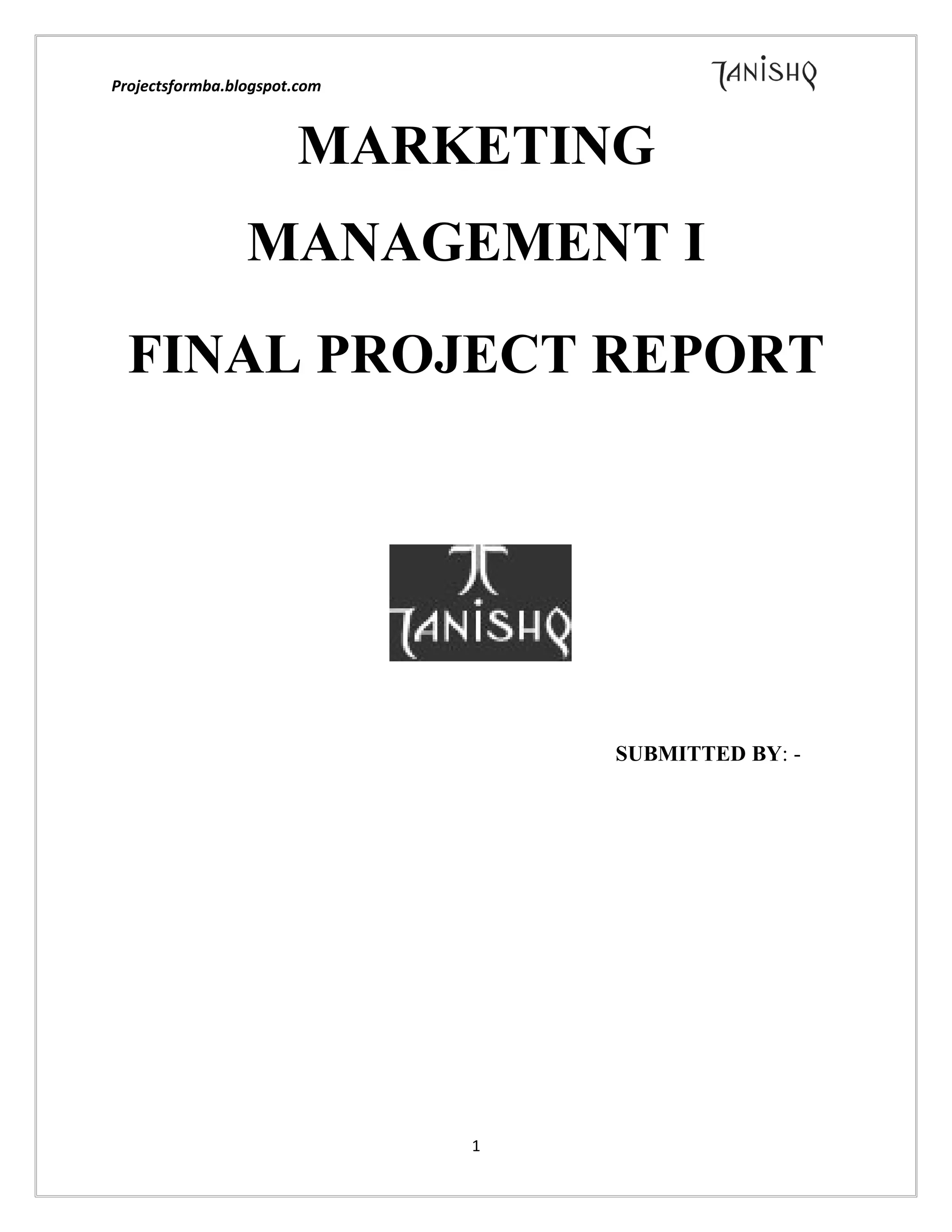 A marketing project report on tanishq | DOC