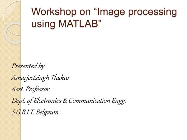 Image Processing Using MATLAB | PPTX