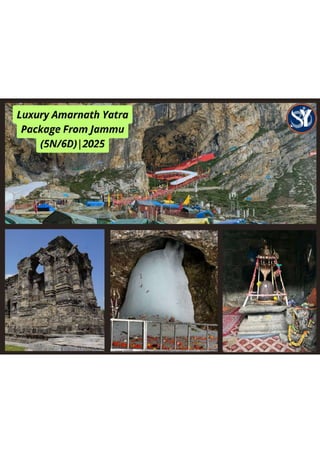 Luxury Amarnath Yatra Package From Jammu | PDF