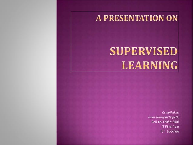 supervised learning | PPT