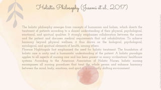 Holistic concepts and philosophy into nursing practice | PPT