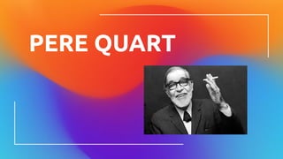 Pere Quart | PPT