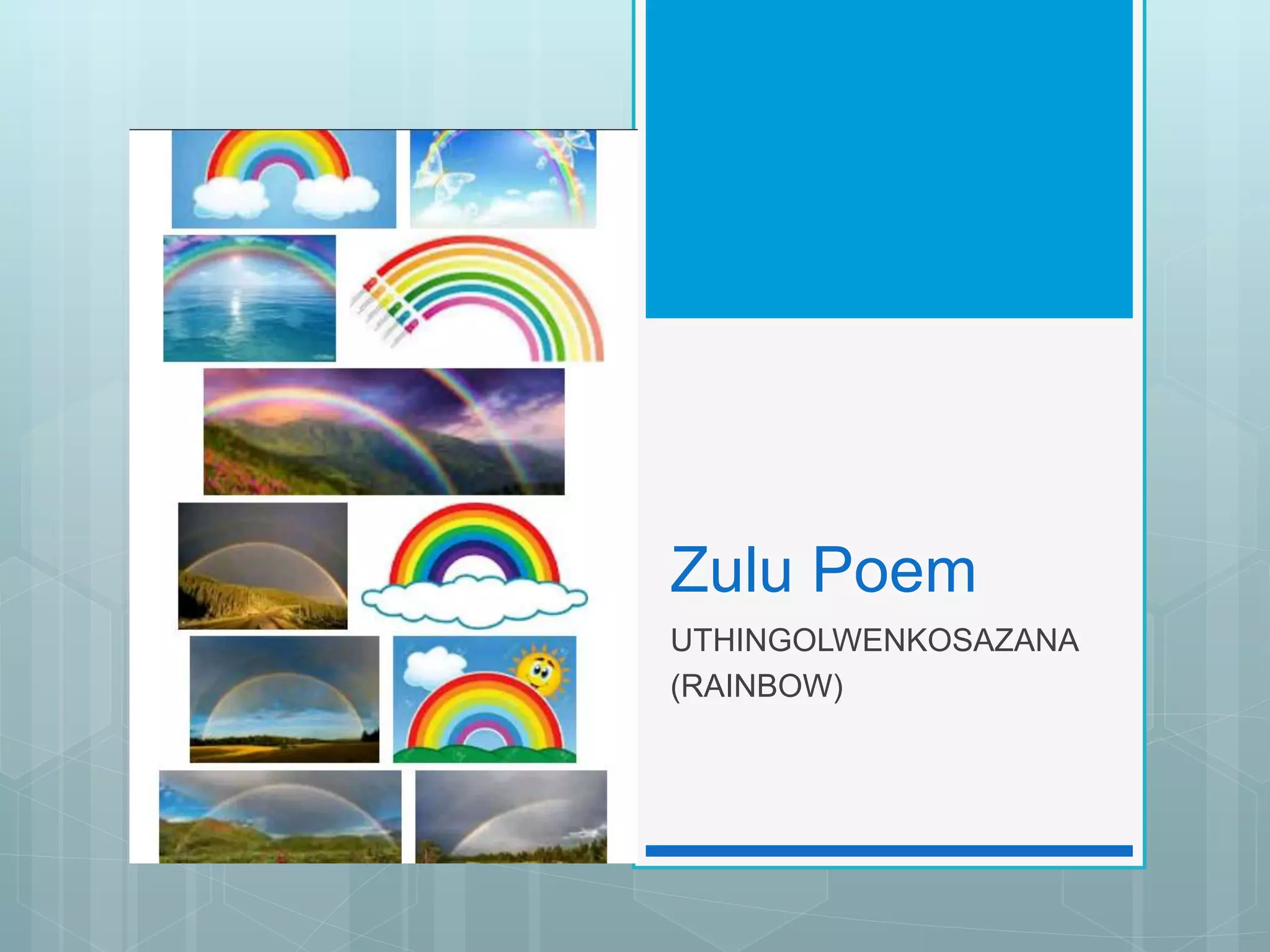 Poems written in Zulu (Izinkondlo) | PPTX