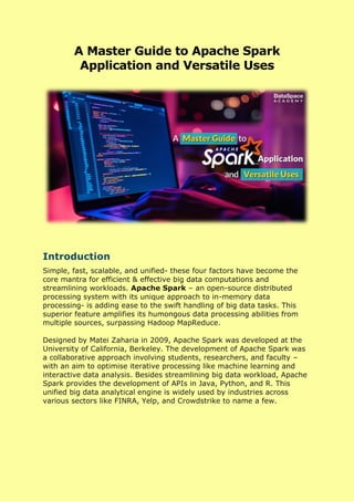 A Master Guide To Apache Spark Application And Versatile Uses.pdf | Databases | Computer ...