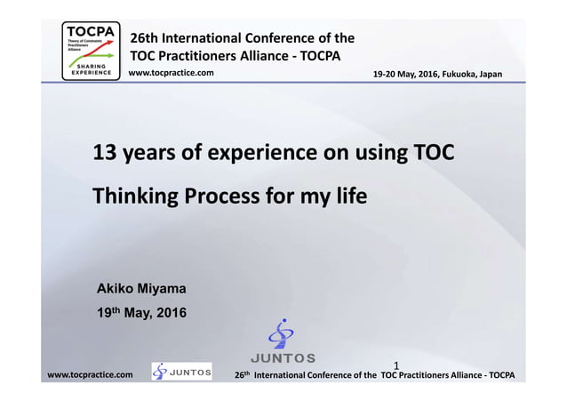 13 years of experience on using TOC Thinking Process for my life | PPT