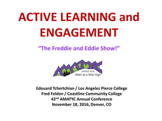 Amatyc 2016 Active Learning and Engagement FELDON | PPTX