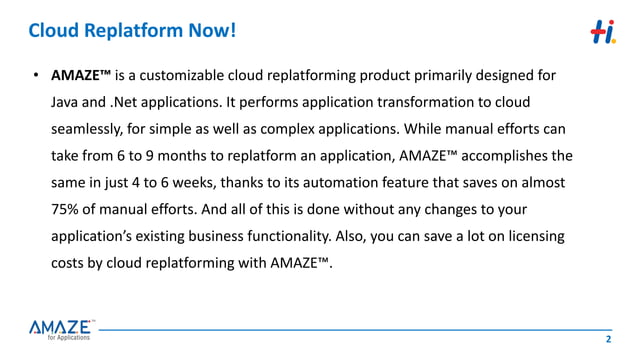 AMAZE™ - Application Migration to Cloud | PPTX | Cloud Computing | Internet