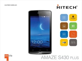 HITECH MOBILES AMAZE S430 PLUS | PPT