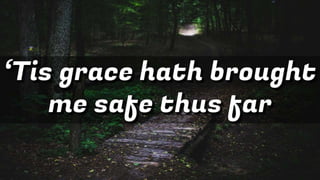 Amazing Grace ppt | PPTX