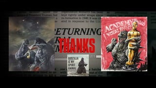 Godzilla Presentation, presentation complete.pdf