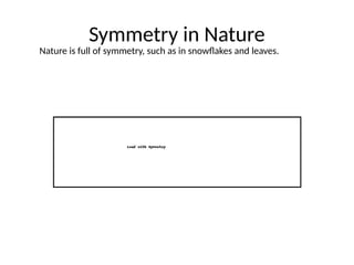 Amazing_Symmetry________________________ | PPTX