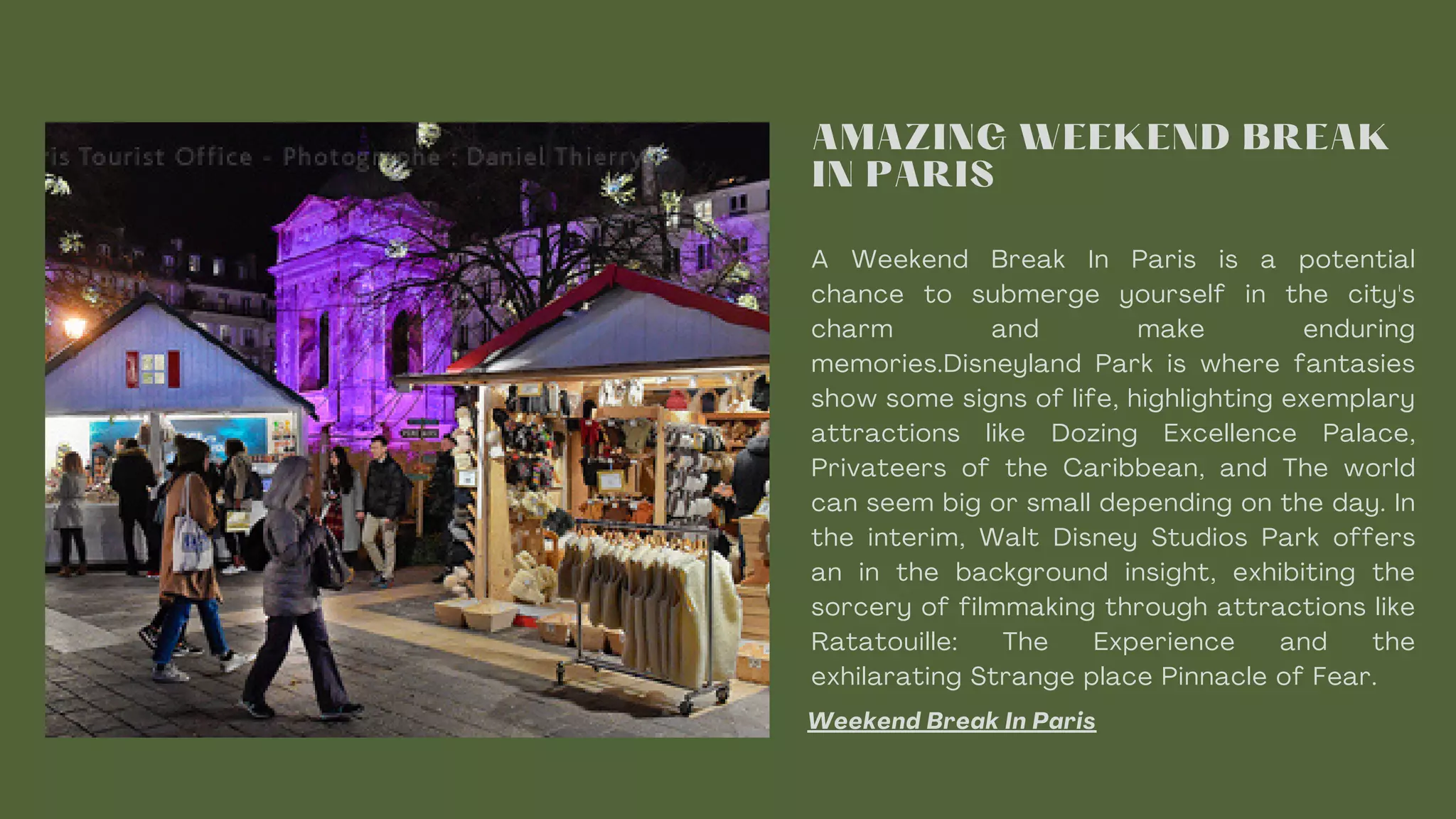 Amazing Weekend Break In Paris | PPT