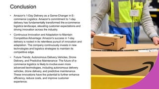 Amazon's 1-day Delivery Service - An e-commerce case study | PPTX