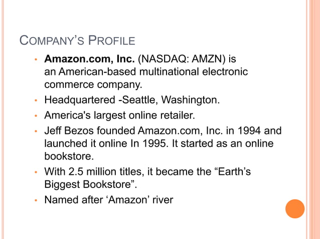 Amazon Complete Profile-2017 | PPTX