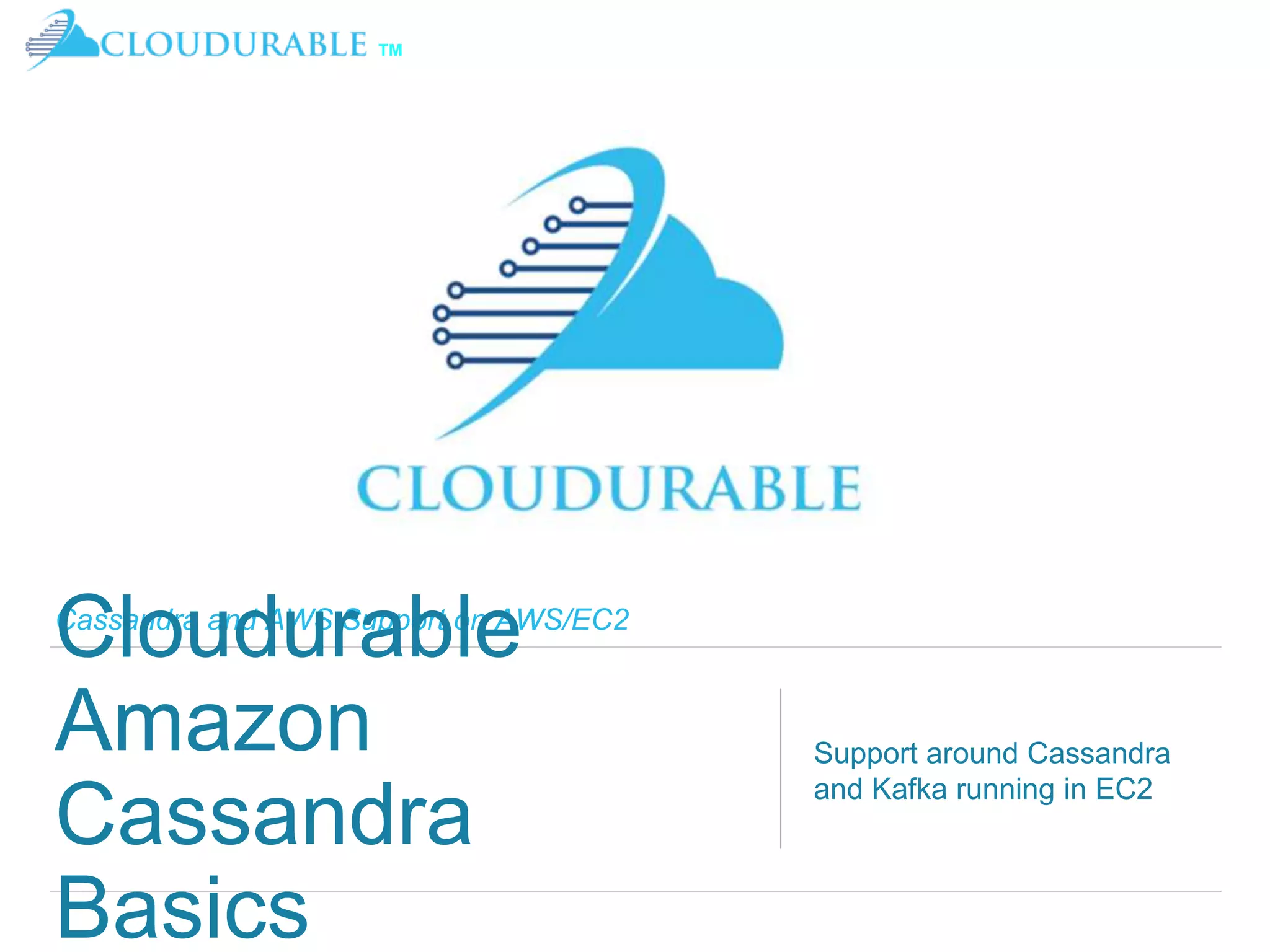 Amazon Cassandra Basics & Guidelines for AWS/EC2/VPC/EBS | PPTX