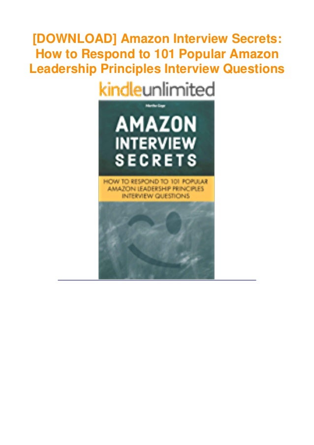 ⚡[DOWNLOAD] Amazon Interview Secrets: How to Respond to 101 Popular ...