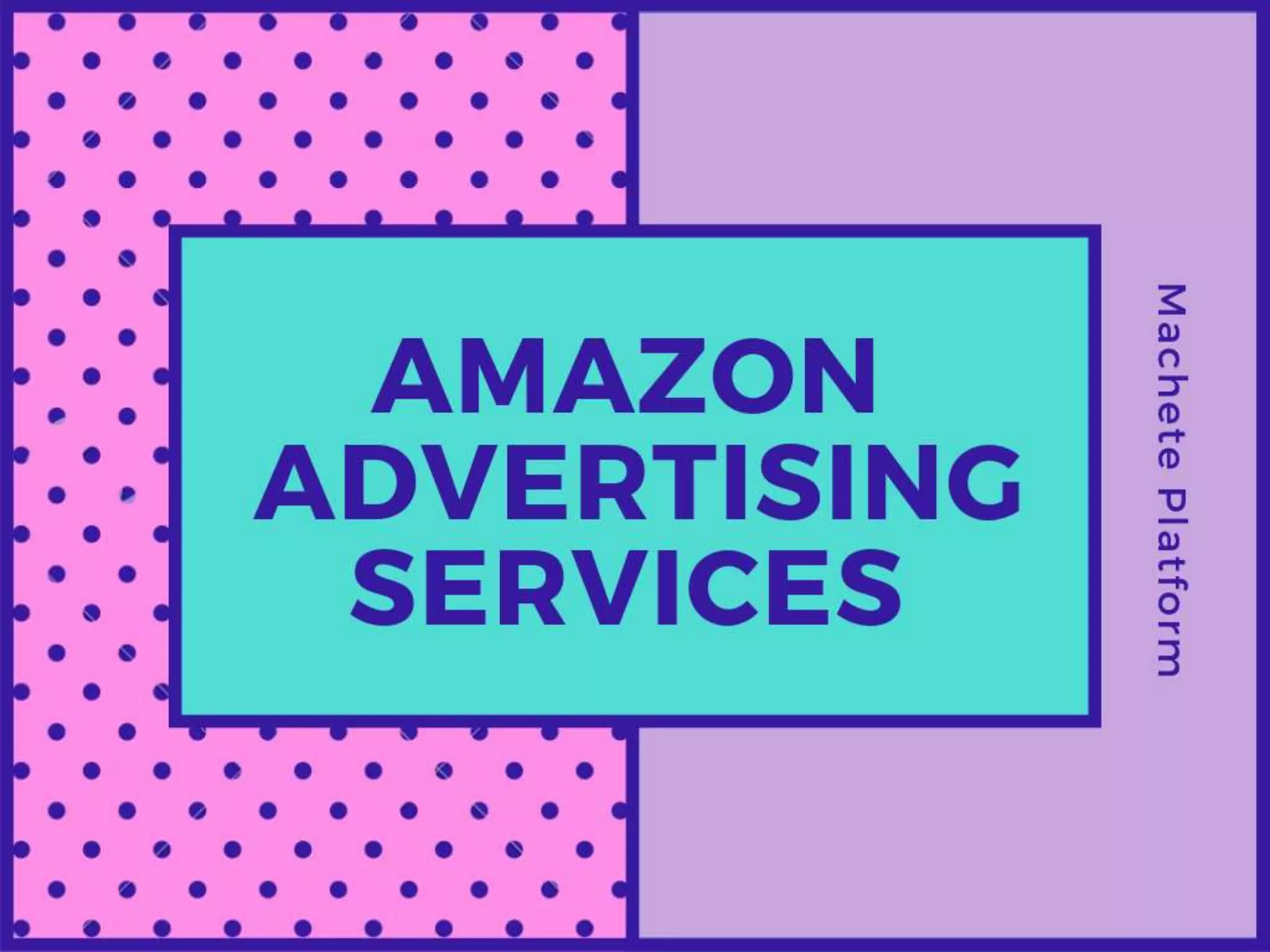Amazon advertising services | PPT