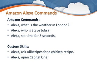 Amazon Alexa - Introduction & Custom Skills | PPT