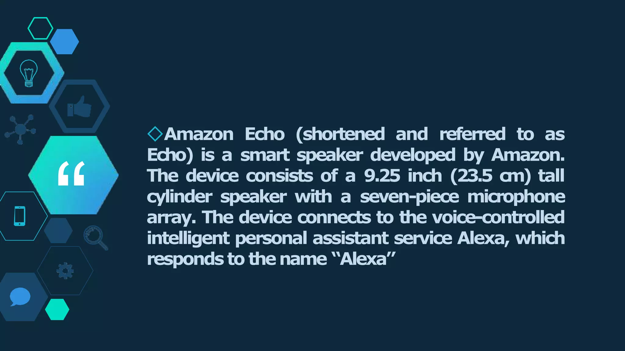 Amazon alexa app | PPTX | Home Entertainment Systems | Consumer Electronics