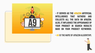 AMAZON A9 ALGORITH OVERVIEW - PPC EXPERT BENZ | PPT