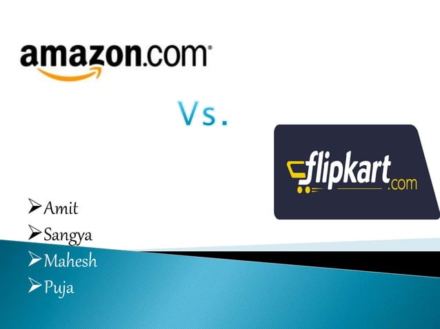 Amazon and flipkart | PPTX