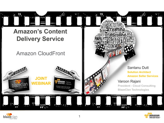 Amazon CloudFront Complete with Blazeclan's Media Solution Stack | PPT