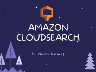 Amazon CloudSearch | PPT