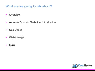 Amazon Connect Technical Introduction & Use Cases | PPTX