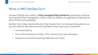 Amazon DevOps Guru for Serverless Applications at JAWS Pankration 2024 | PPT