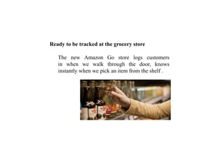 Introducin Amazon Go | PPTX