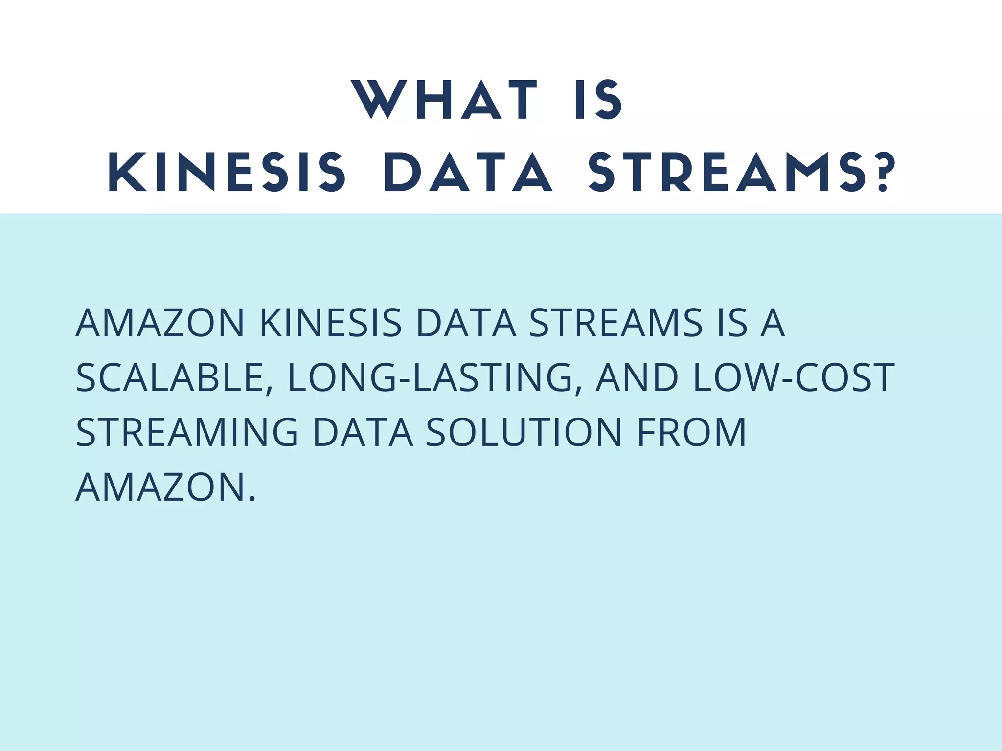 Amazon Kinesis Data Streams | PDF