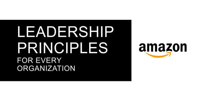 Amazon leadership principles and key concepts | PPTX