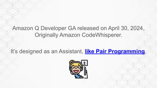 Amazon Q Developer - For Developer Productivity | PDF