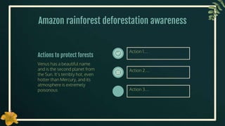 Amazon Rainforest Deforestation Awareness Infographics by Slidesgo | PPTX