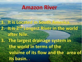 Amazon river | PPTX | South America Travel | Travel Locations