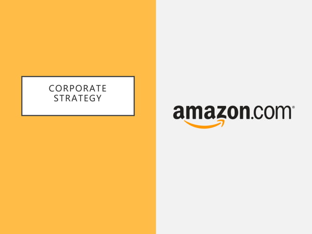 Amazon strategic management | PPTX