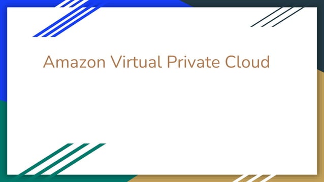 Amazon Virtual Private Cloud Presented by Techserverglobal | PPTX ...